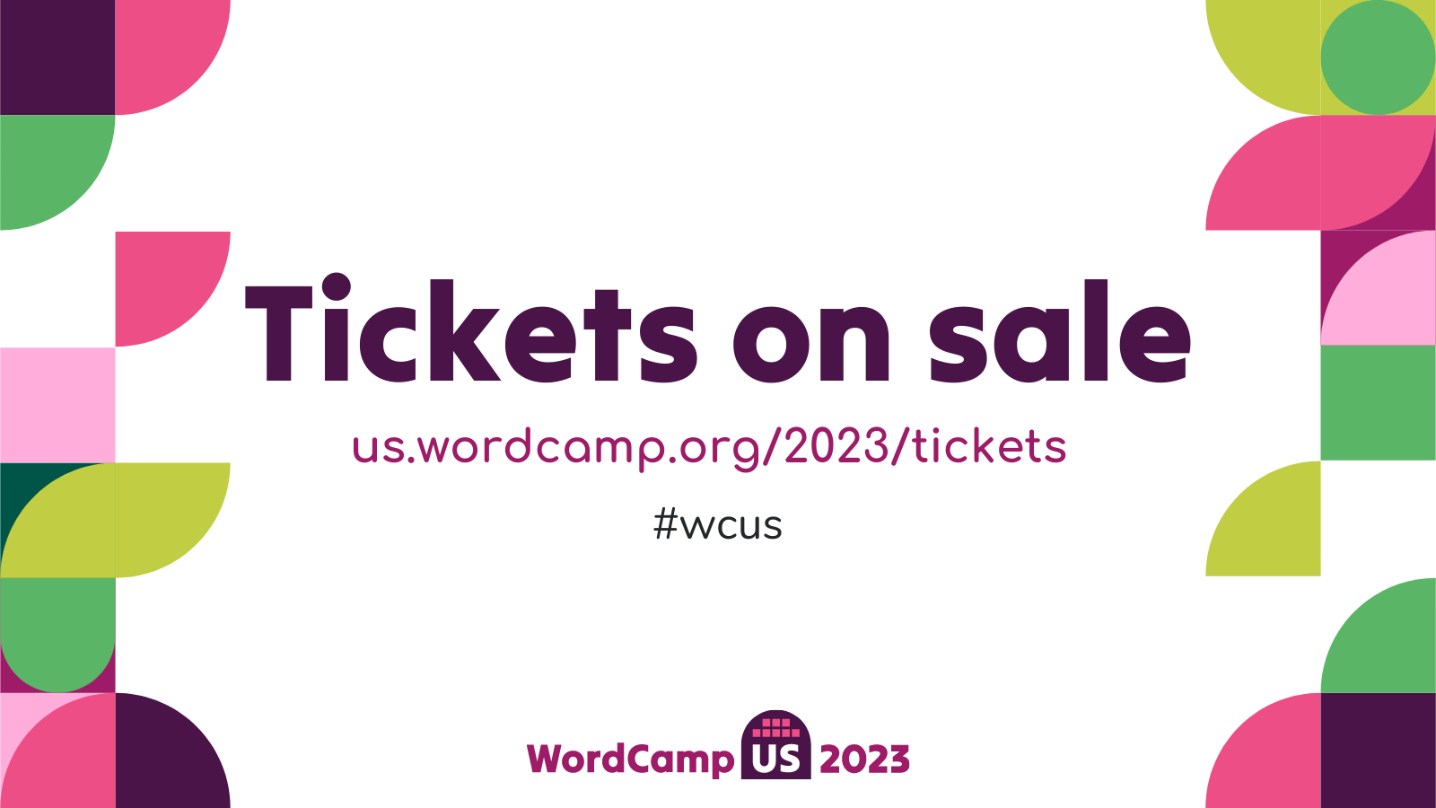 WordCamp US Tickets – WordCamp US 2023