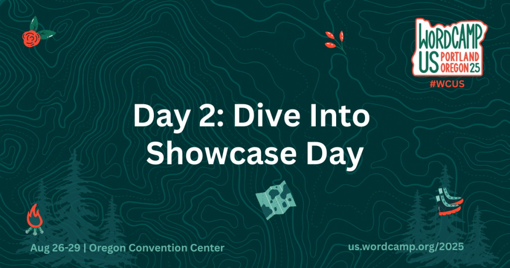 Day 2: Dive Into Showcase Day! – WordCamp US 2025